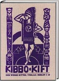 Amazon.com: Kibbo Kift: 9783887781859: Hargrave, John: Books