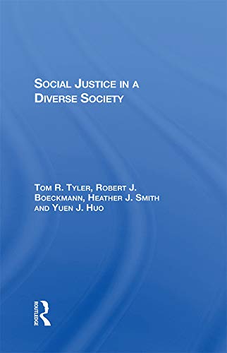 Social Justice In A Diverse Society - Kindle edition by Tyler, Tom ...