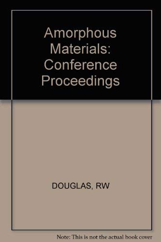 Buy Douglas ∗amorphous∗ Materials: Conference Proceedings Book Online ...