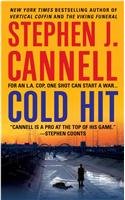 Cold Hit: Cannell, Stephen J.: 9780312347352: Amazon.com: Books