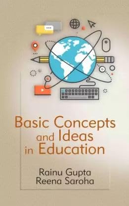 Buy BASIC CONCEPTS AND IDEAS IN EDUCATION Book Online at Low Prices in ...