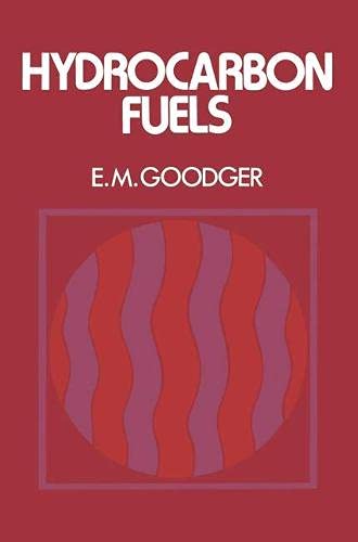 Hydrocarbon fuels: Production, properties, and performance of liquids ...