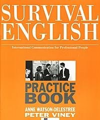 Survival English: Practice Book (Survival English): Anne Watson ...