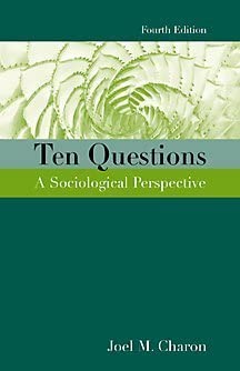 Amazon.com: Ten Questions: A Sociological Perspective: 9780534570514 ...