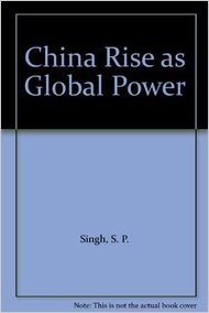 Buy China Rise as Global Power Book Online at Low Prices in India ...