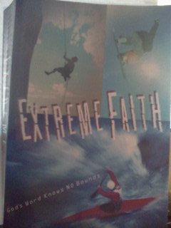 Extreme Faith God's Word Knows No Bounds.holy Bible: American Bible ...