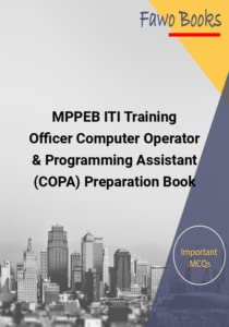 Buy MPPEB ITI Training Officer Computer Operator & Programming Assistant (COPA) Preparation Book ...