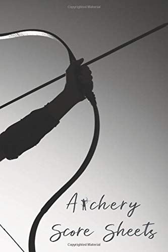 Archery Score Sheets: Score Cards for Archery Competitions, Tournaments ...