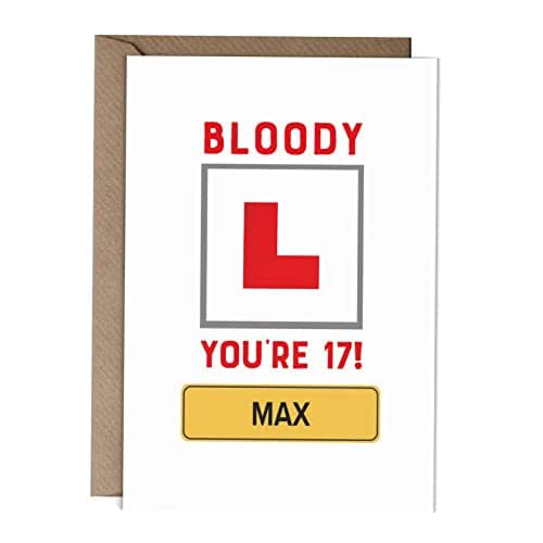 Personalised 17th Birthday Driving Card - Bloody L You're 17 Card - L ...