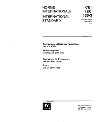 IEC 60130-3 Ed. 1.0 b:1965, Connectors for frequencies below 3 MHz ...