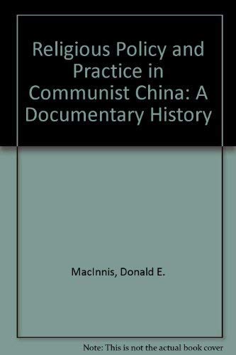 RELIGIOUS POLICY COMMUN CHINA: Donald E Macinnis: 9780340165881: Amazon ...