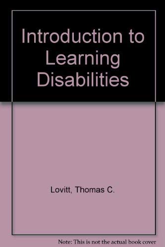 Introduction to Learning Disabilities: Lovitt, Thomas C.: 9780205119493 ...