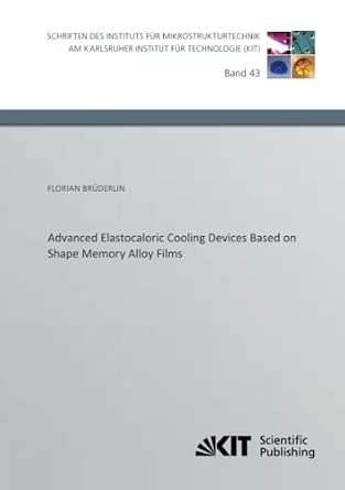 Advanced Elastocaloric Cooling Devices Based on Shape Memory Alloy ...