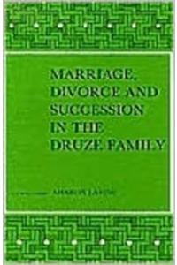 Amazon.com: Marriage, Divorce and Succession in the Druze Family: A ...