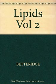 Lipids Vol 2: BETTERIDGE: 9781853173622: Amazon.com: Books