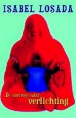 Amazon.com: De snelweg naar verlichting: 9789022530542: Isabel Losada ...