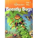 Top Readers Beastly Bugs (Top Readers (Ready to Read) Stage 1): unknown author: 9781435105614 ...
