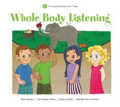 Whole Body Listening: Social Thinking: 9781936943111: Textbooks: Amazon ...