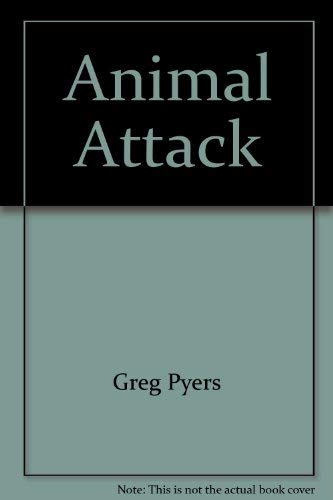 Animal attack (Fact meets fiction): Pyers, Greg: 9780760849477: Amazon ...