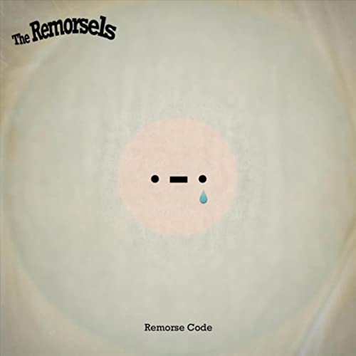 Play Remorse Code by The Remorsels on Amazon Music