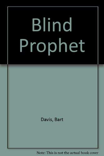 Blind Prophet: Bart Davis: 9780002228060: Amazon.com: Books