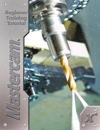 Mastercam X4 - Beginner Training Tutorial (Mastercam X4, X4): In House ...