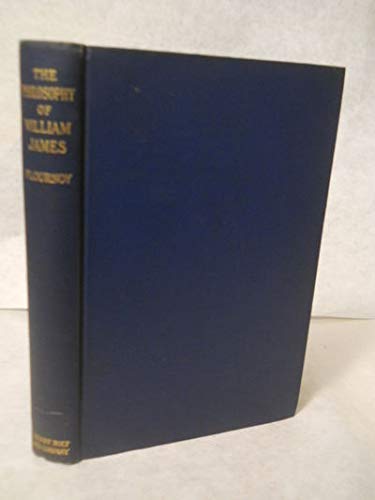 The Philosophy of William James: Flournoy, Thomas: Amazon.com: Books