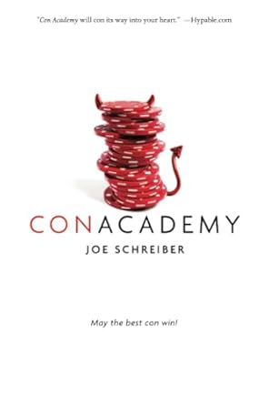 Amazon.com: CON ACADEMY: 9780544813557: Schreiber, Joe: Books
