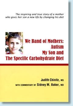 We Band of Mothers: Autism My Son & the Specific Carbohydrate Diet ...