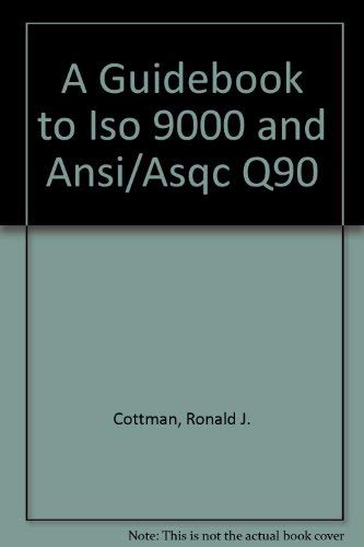 Buy A Guidebook to Iso 9000 and Ansi/Asqc Q90 Book Online at Low Prices ...
