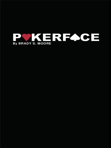 Amazon.com: Pokerface eBook : Moore, Brady S.: Kindle Store