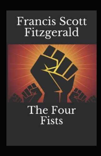 『The Four Fists Annotated』(FrancisScott Fitzgerald)の感想 - ブクログ