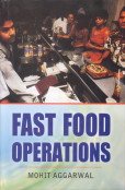 Fast Food Operations: Aggarwal, M.: 9788189582388: Amazon.com: Books