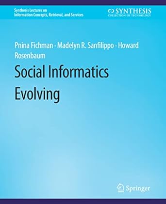 Amazon.com: Social Informatics Evolving (Synthesis Lectures on Information Concepts, Retrieval ...