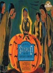 Princess Scargo And The Birthday Pumpkin: THE NATIVE AMERICAN LEGEND ...
