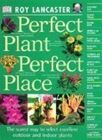 Perfect Plant Perfect Place (The American Edition): Amazon.co.uk ...