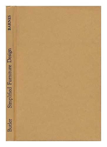 Simplified furniture design and construction: Butler, David F ...