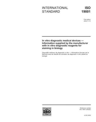 ISO 19001:2002, In vitro diagnostic medical devices - Information ...