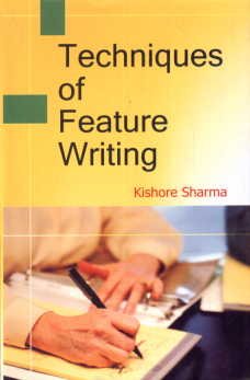 Amazon | Techniques of Feature Writing | Sharma, Kishore | Writing Skills