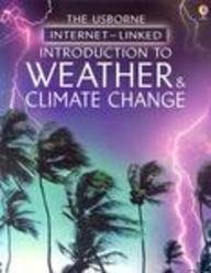 Introduction to Weather & Climate Change: Howell, Laura, Kirkby, Joanne ...
