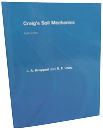 Craig's Soil Mechanics: Amazon.co.uk: Knappett, Jonathan, Craig, R.F ...