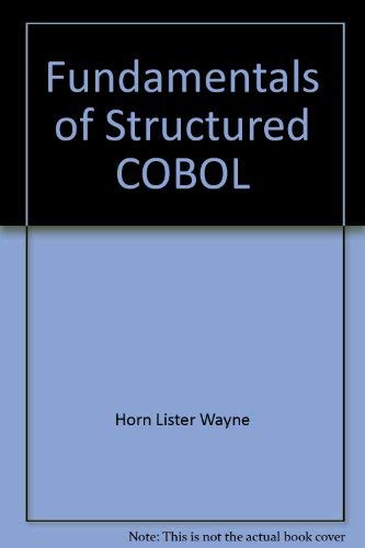 Fundamentals of structured COBOL: L. Wayne Horn, Gary M. Gleason: 9780878351619: Amazon.com: Books