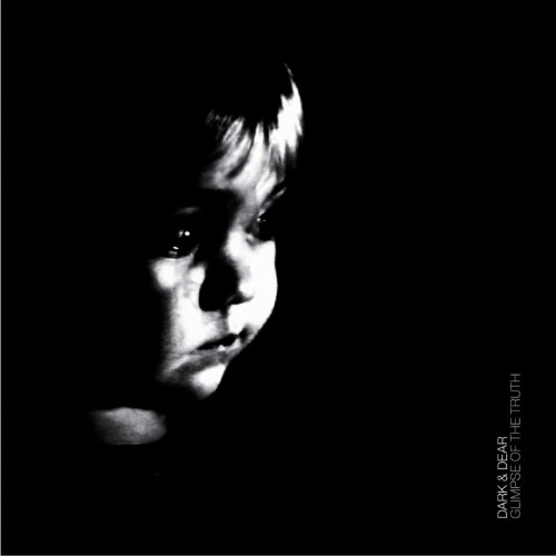 Amazon.com: Glimpse of the Truth : Dark & Dear: Digital Music