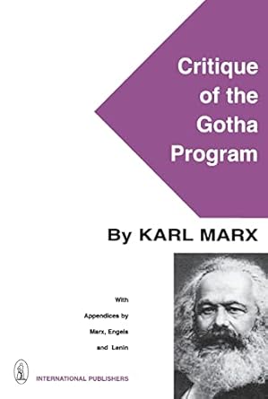 Critique of the Gotha Program: Marx, Karl: 9780717800438: Amazon.com: Books