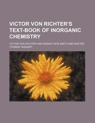 Victor von Richter's Text-book of inorganic chemistry: Amazon.co.uk ...