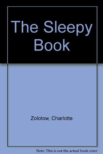 The Sleepy Book: Zolotow, Charlotte, Plume, Ilse: 9780060269678: Amazon ...