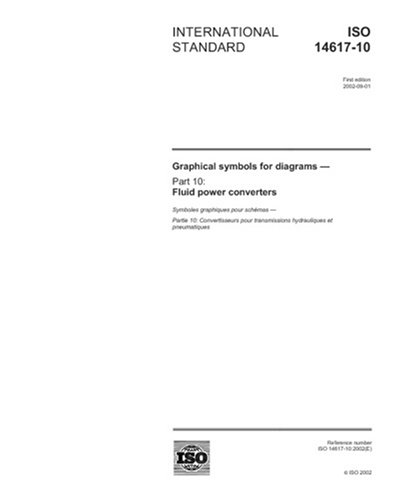 ISO 14617-10:2002, Graphical symbols for diagrams - Part 10: Fluid ...