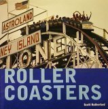 Roller Coasters: Rutherford, Scott: 9780681200067: Amazon.com: Books