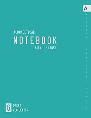 Alphabetical Notebook 8.5 x 11: 6 Pages per Letter | Lined-Journal ...