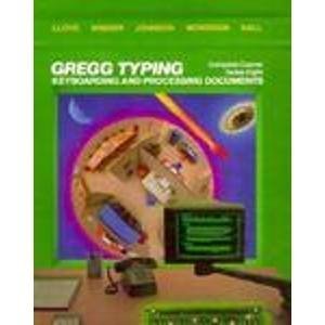 Gregg Typing: Complete Course, Series Eight : Keyboarding and ...